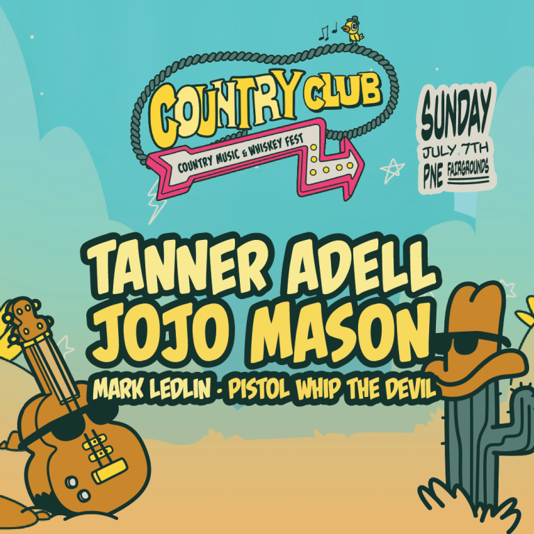 Country Club - Country Music & Whiskey Festival - PNE