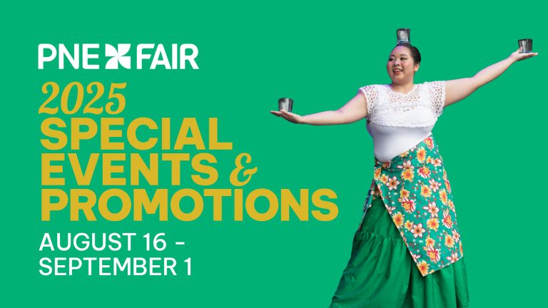 2025 PNE Fair Special Events & Promotions - PNE